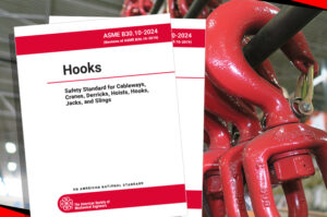 Reviewing Updates & Revisions to ASME B30.10-2024 Hooks Standard ...